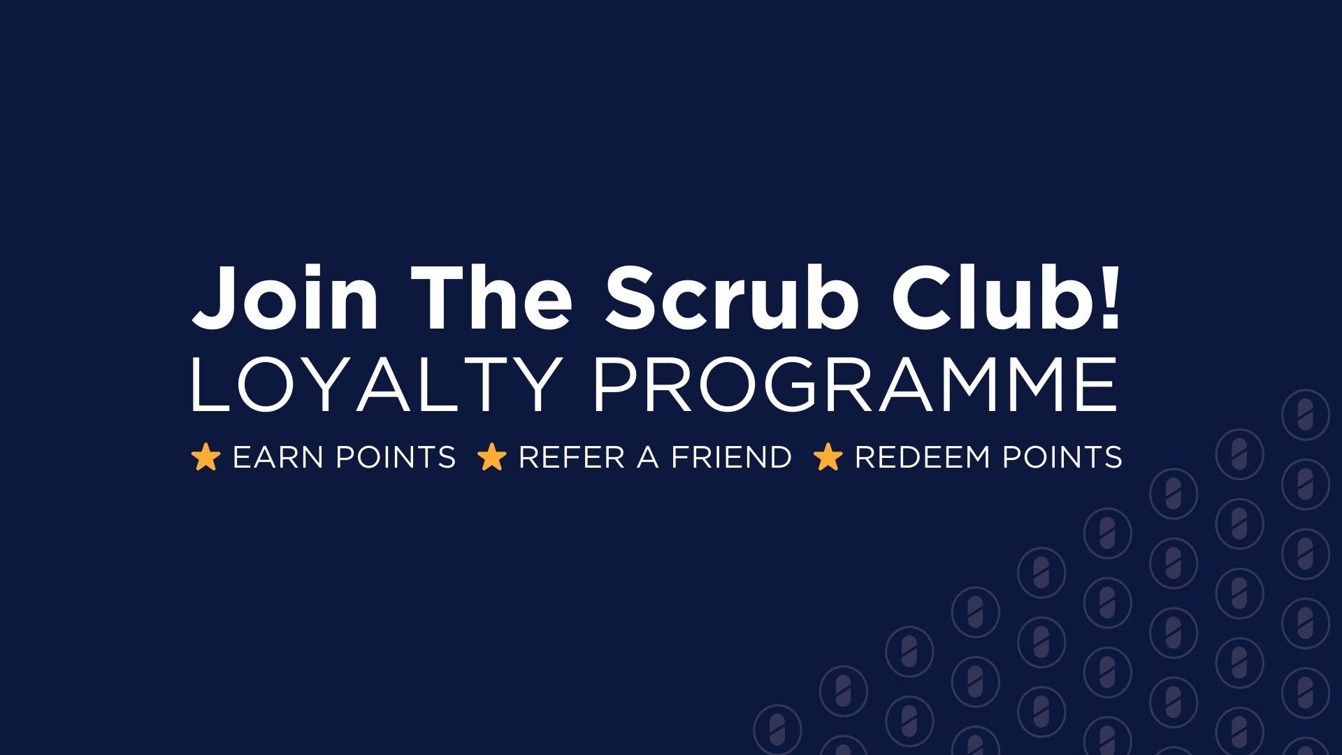 Join the Scrub Club: Infectious Loyalty Program