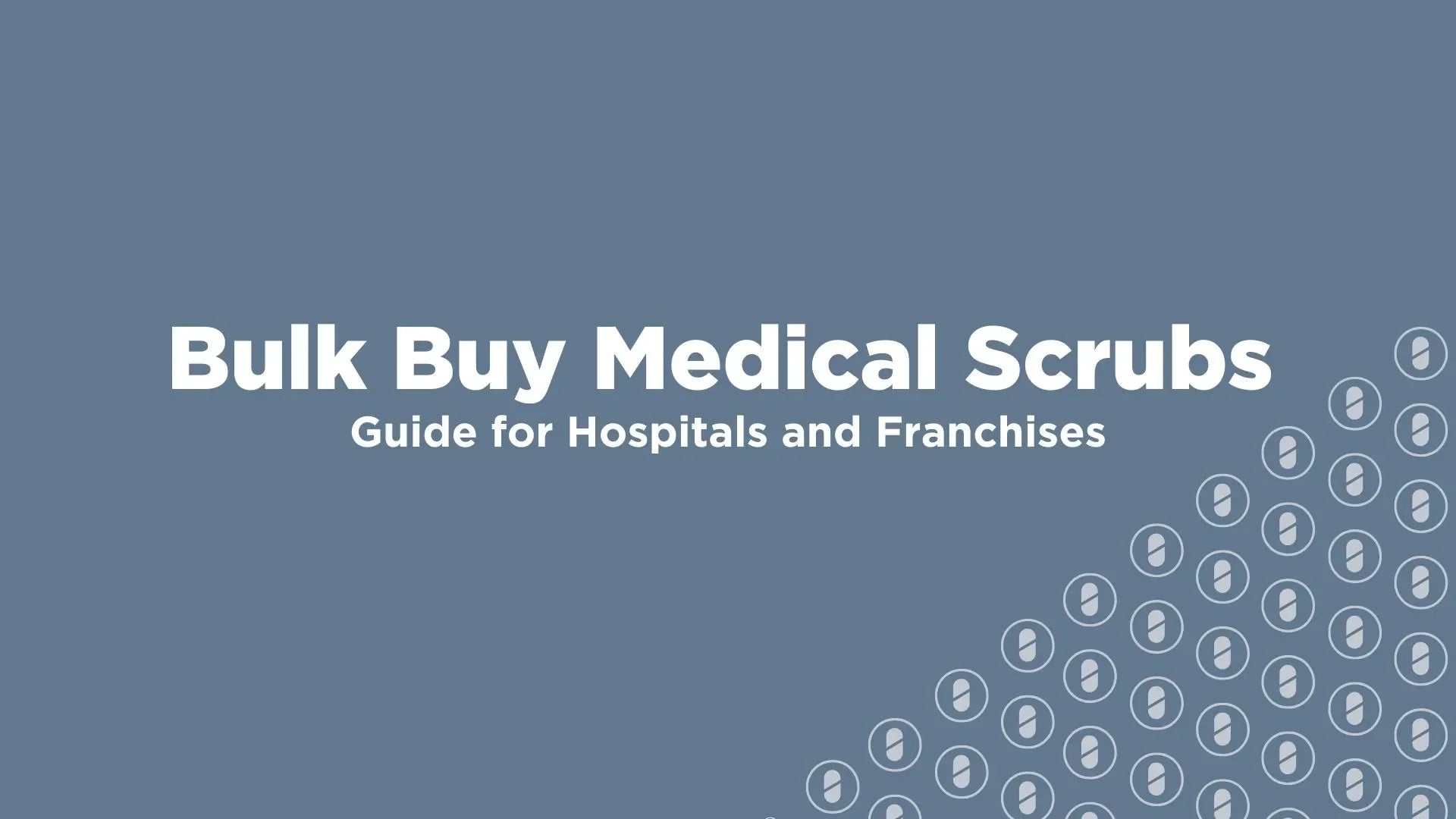 Bulk Scrubs for Medical Practices: What to Know